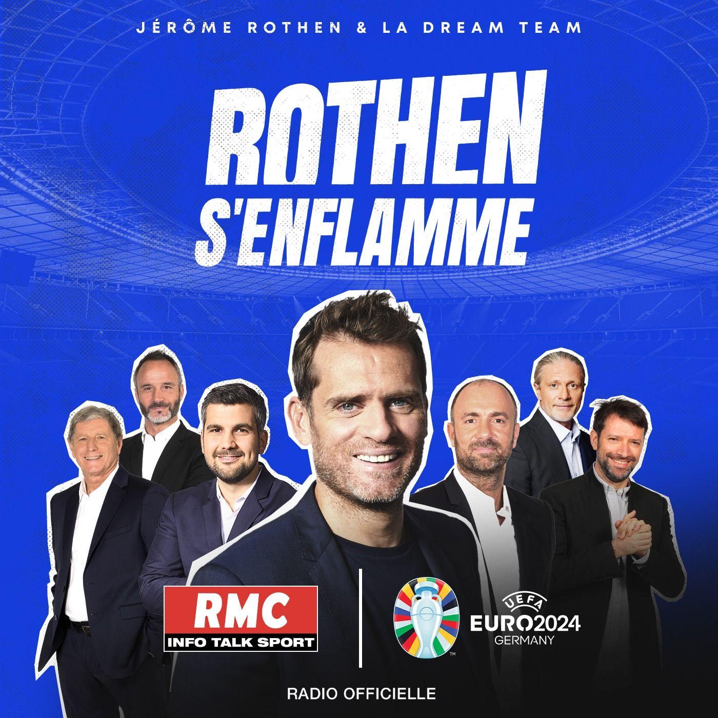 L'intégrale de Rothen s'enflamme du jeudi 4 juillet 2024 | Listen Notes