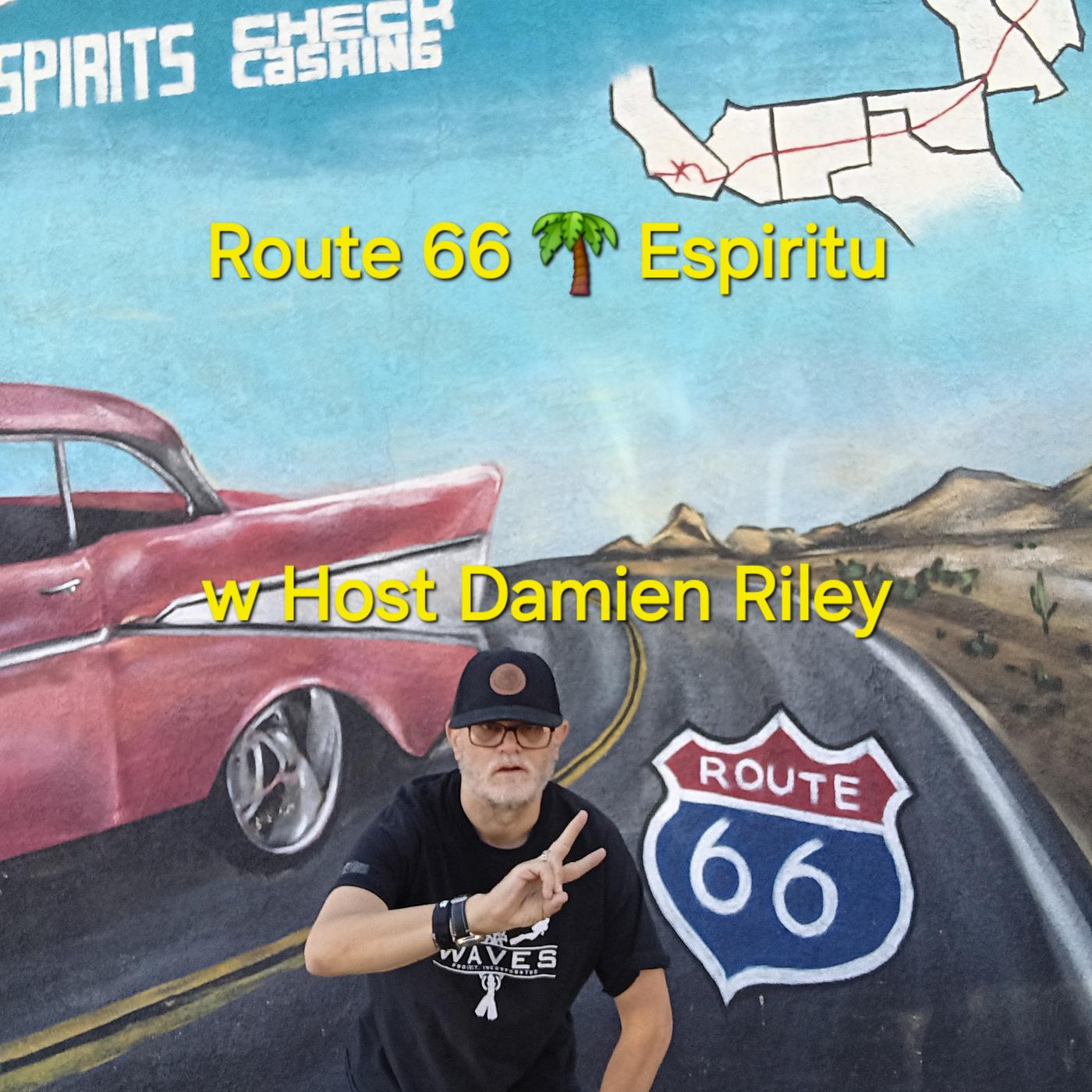 Route 66 Espíritu With Damien Riley (podcast) - Damien Riley | Listen Notes