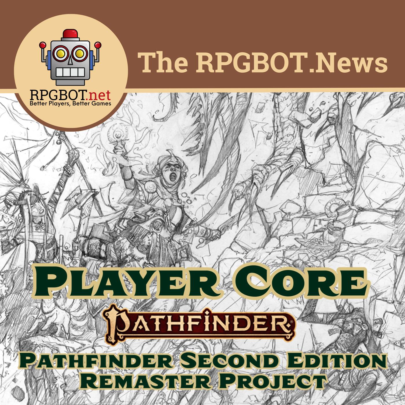PF2e Remaster Project - Player Core Review - RPGBOT.Podcast | Listen Notes