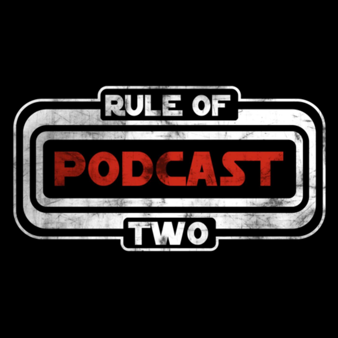 Rule of Two (podcast) - RO2 | Listen Notes