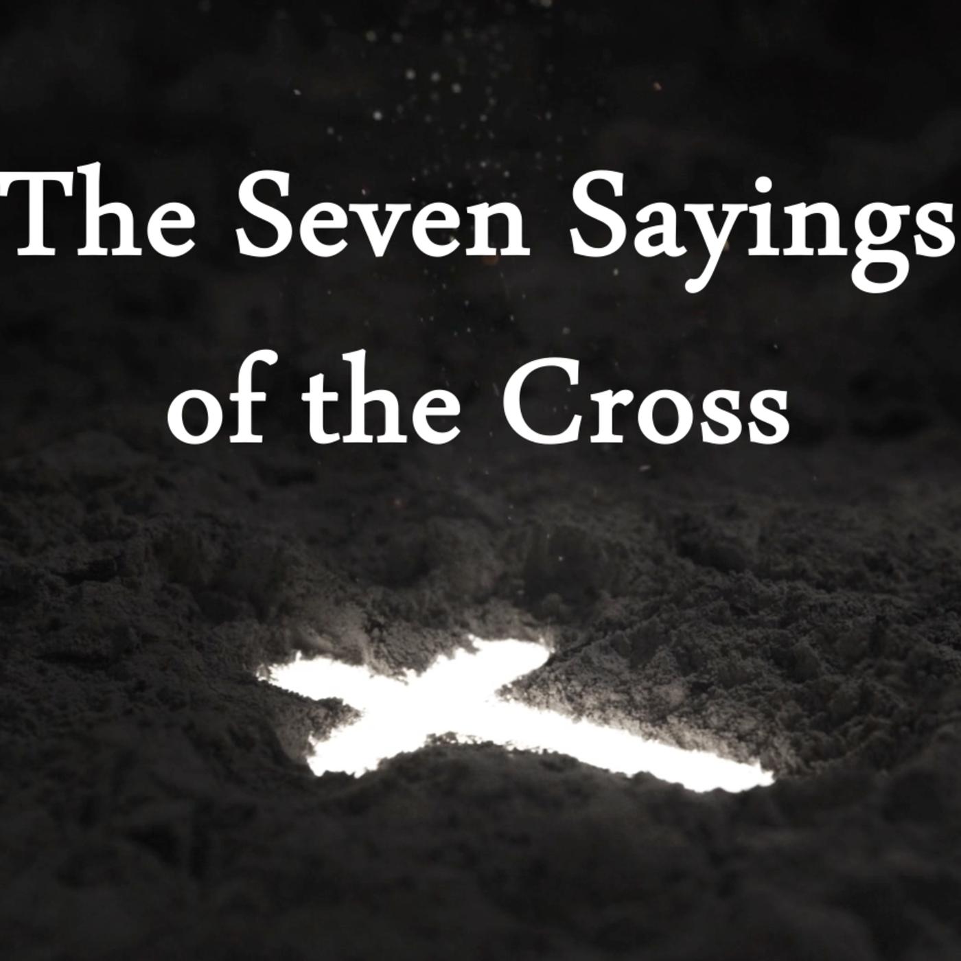 S2 E21 - The 7 Sayings of the Cross: Today You Will Be With Me in ...