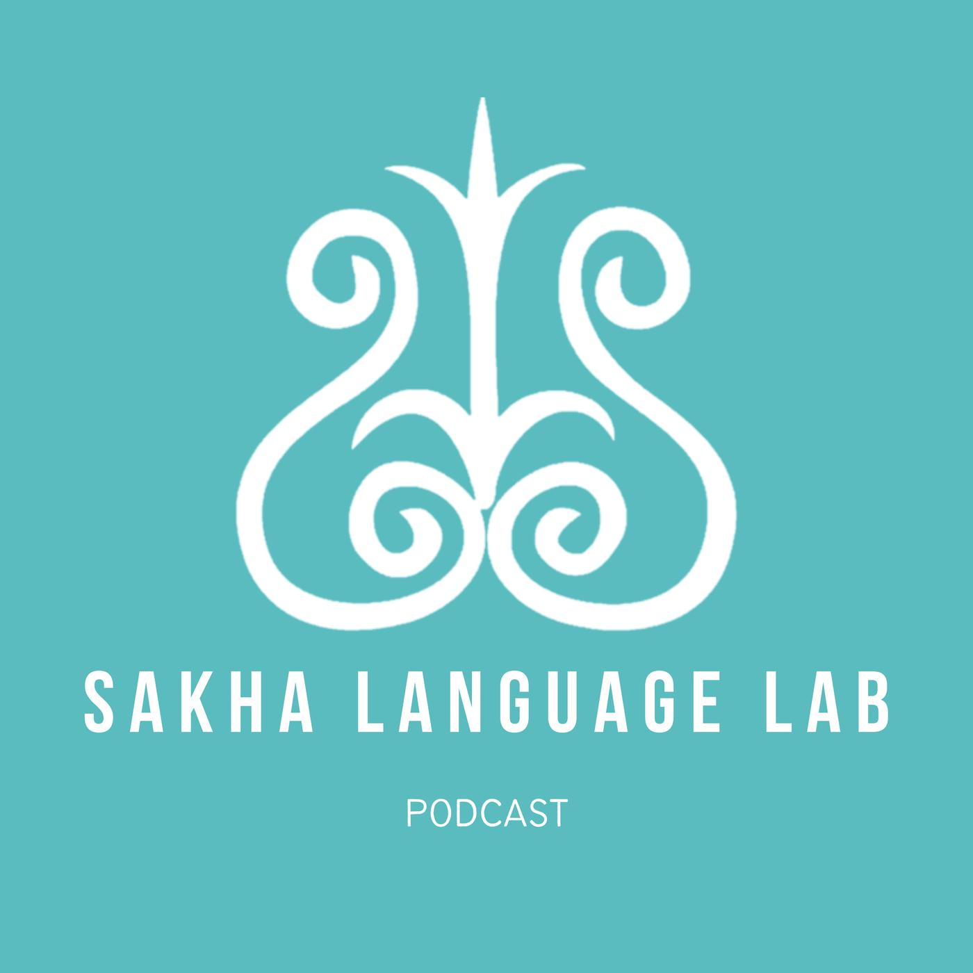 How are you? What day is it today? - Sakha Language Lab (podcast ...