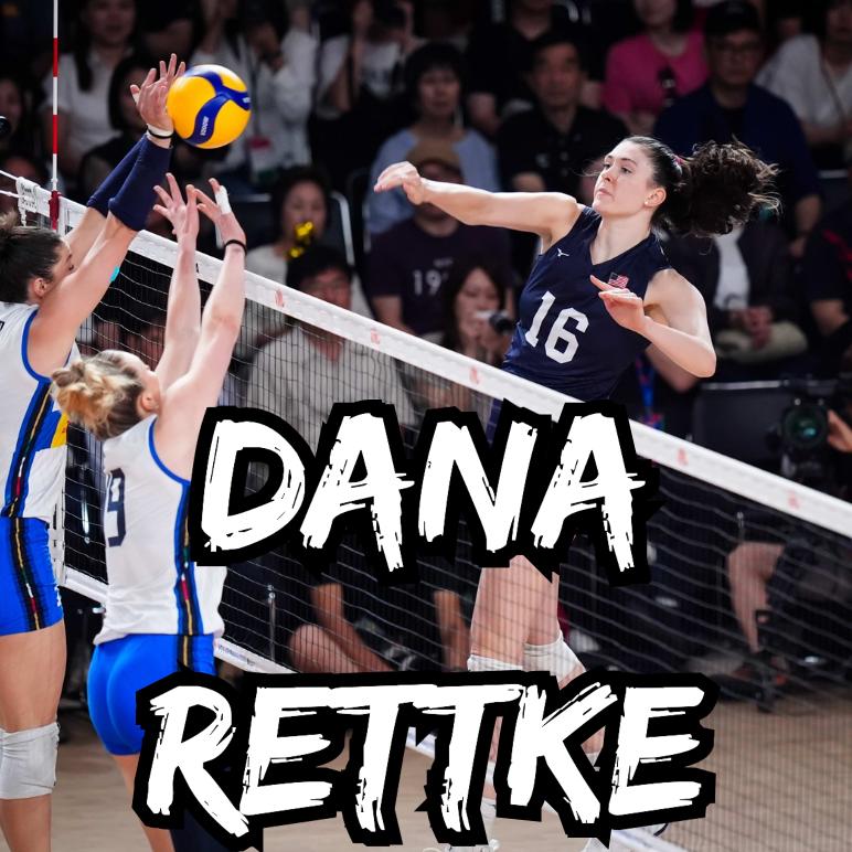 Dana Rettke: The Middle Pioneering a New Age of Women's Volleyball ...