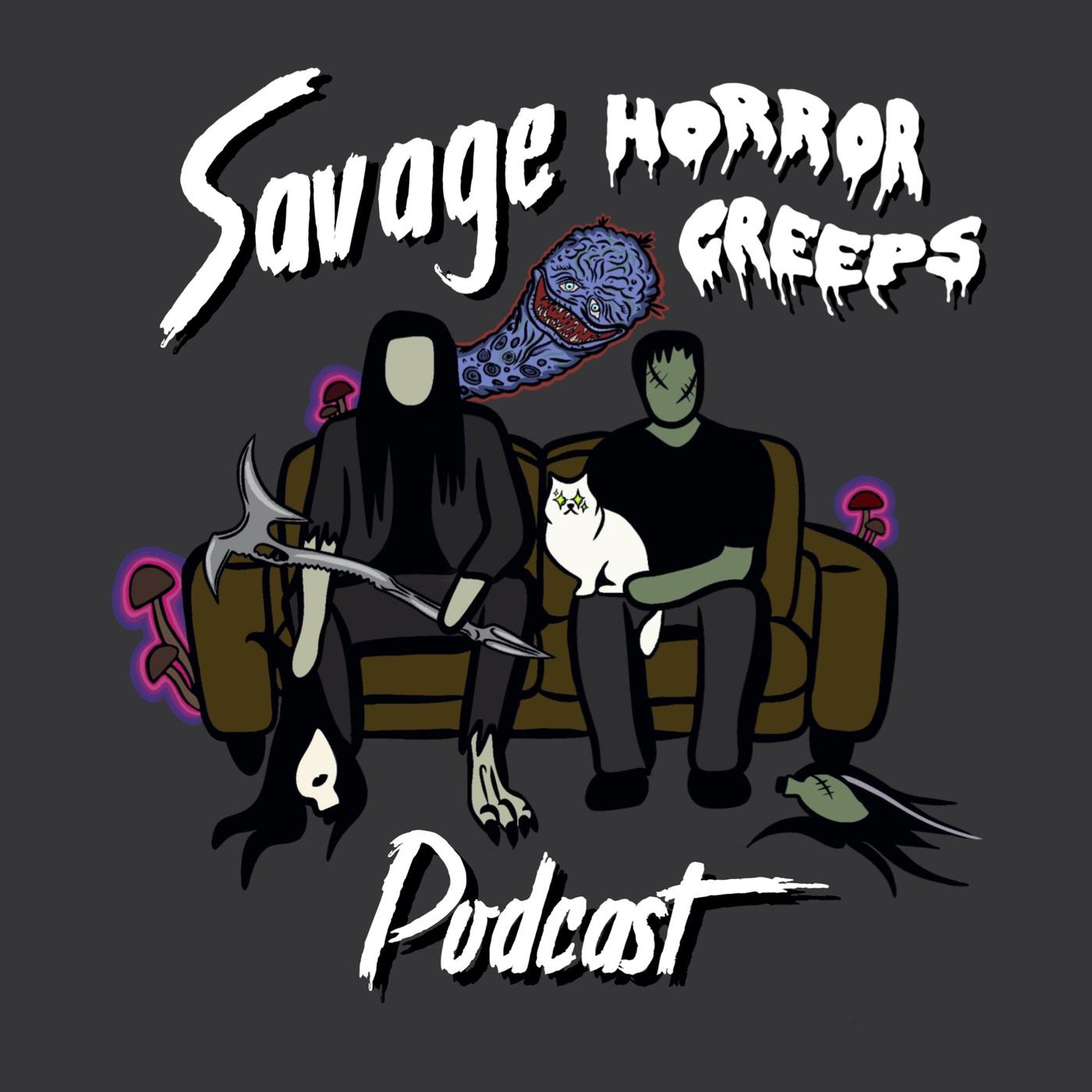 Episode 7: Psychedelic Horror - Savage Horror Creeps Podcast | Listen Notes