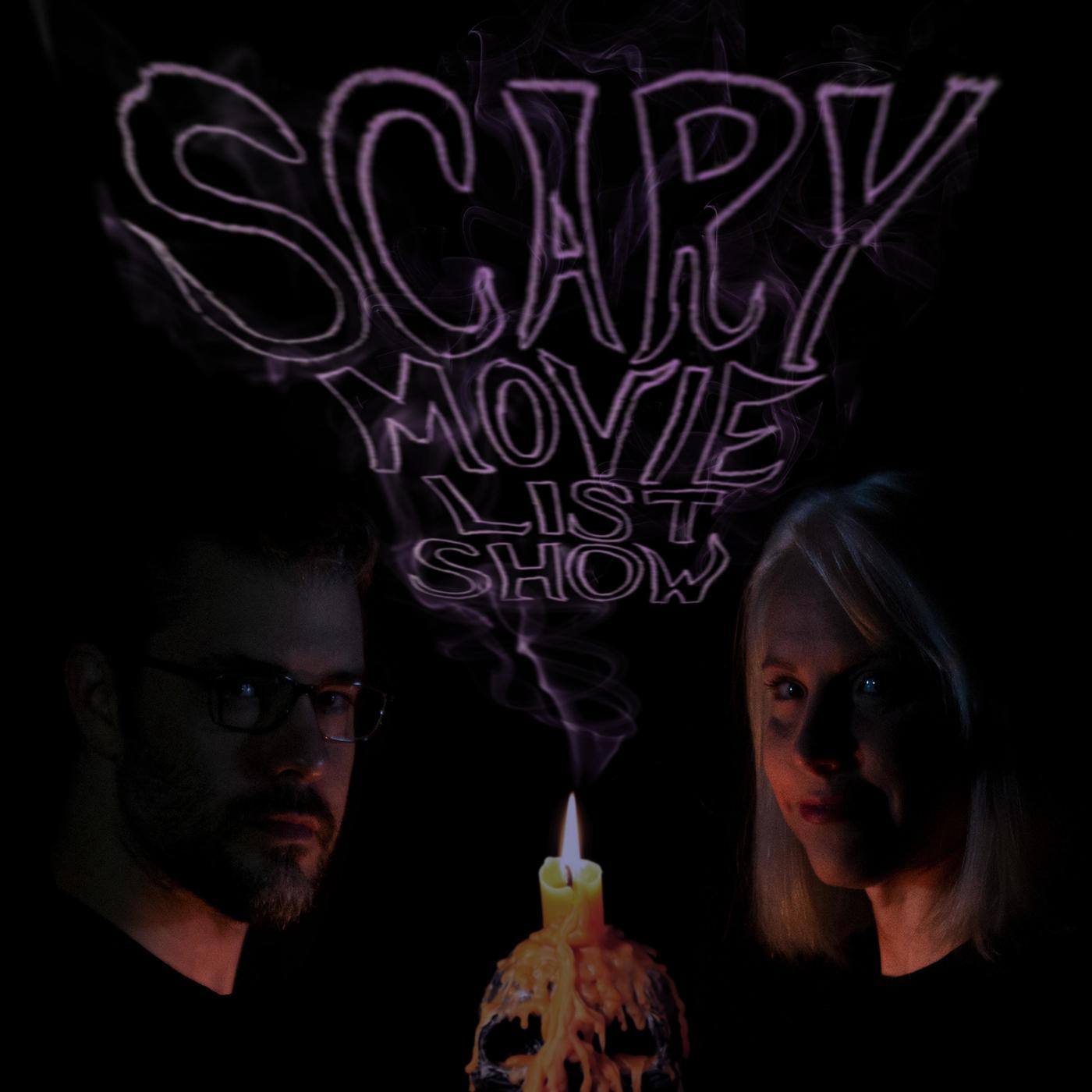 Scary Movie List Show (podcast) - Kyle & Carrie Cates | Listen Notes