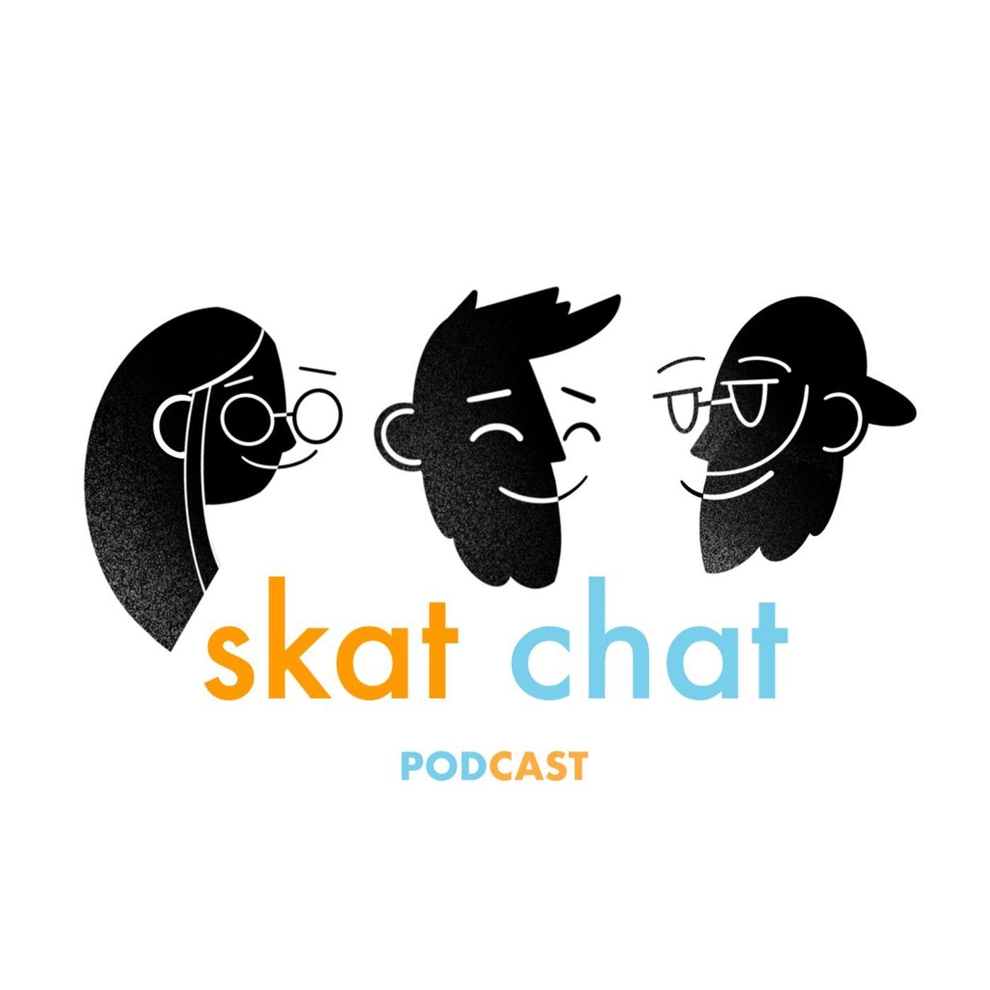 Random Conversations With No Prep - Skat Chat (podcast) | Listen Notes
