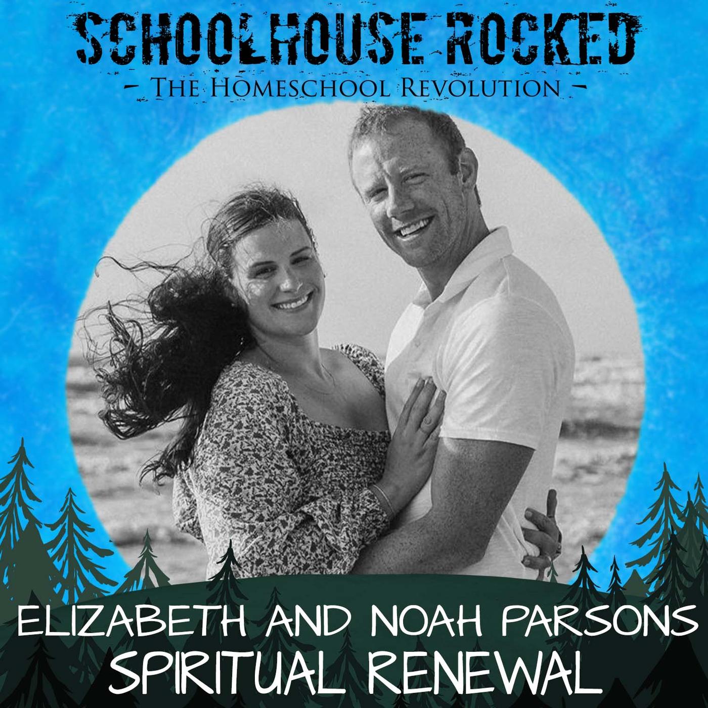 New Year Renewal, Part 1 - Spiritual Health with Elizabeth and Noah ...