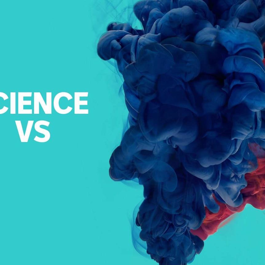 Science - Science Vs (podcast) | Listen Notes