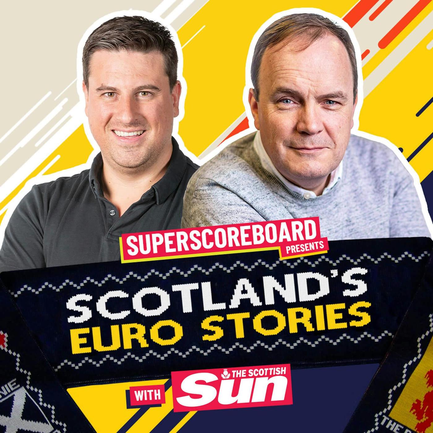 Scotland’s Euro Stories with the Scottish Sun (podcast) - Bauer Media ...