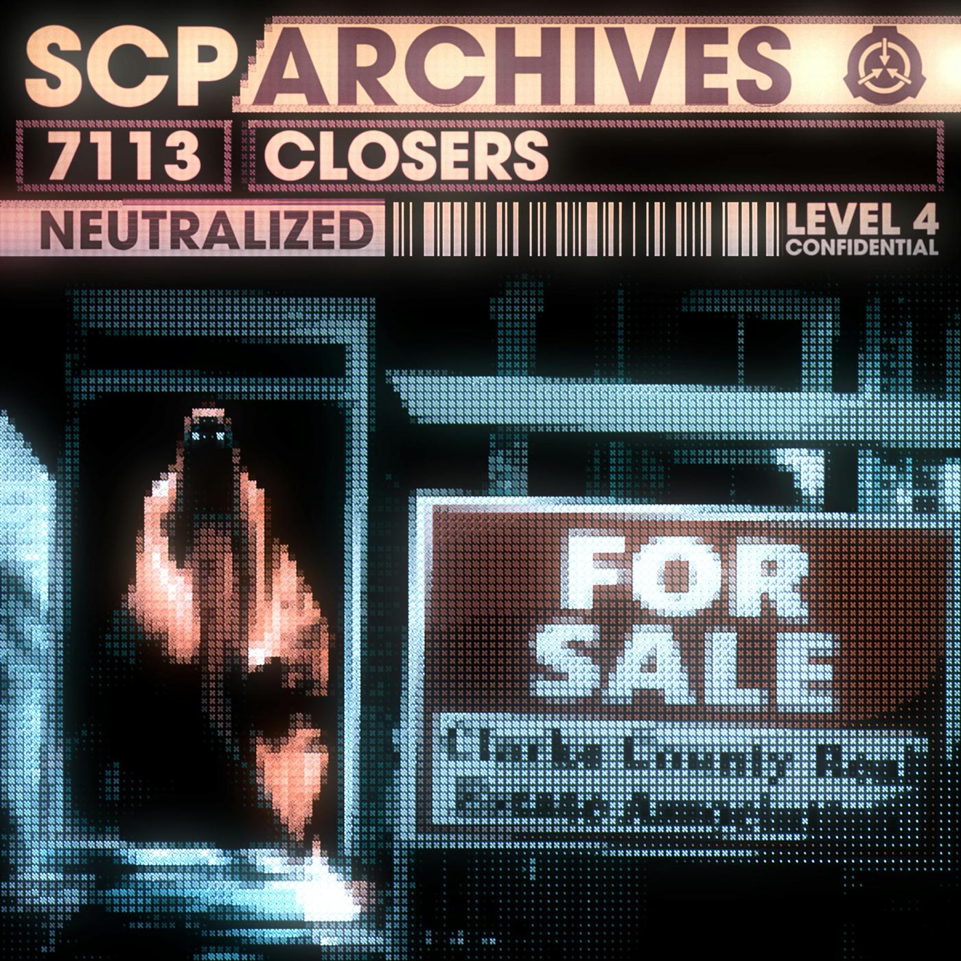 SCP-7113: "C is for Closers" - SCP Archives (podcast) | Listen Notes