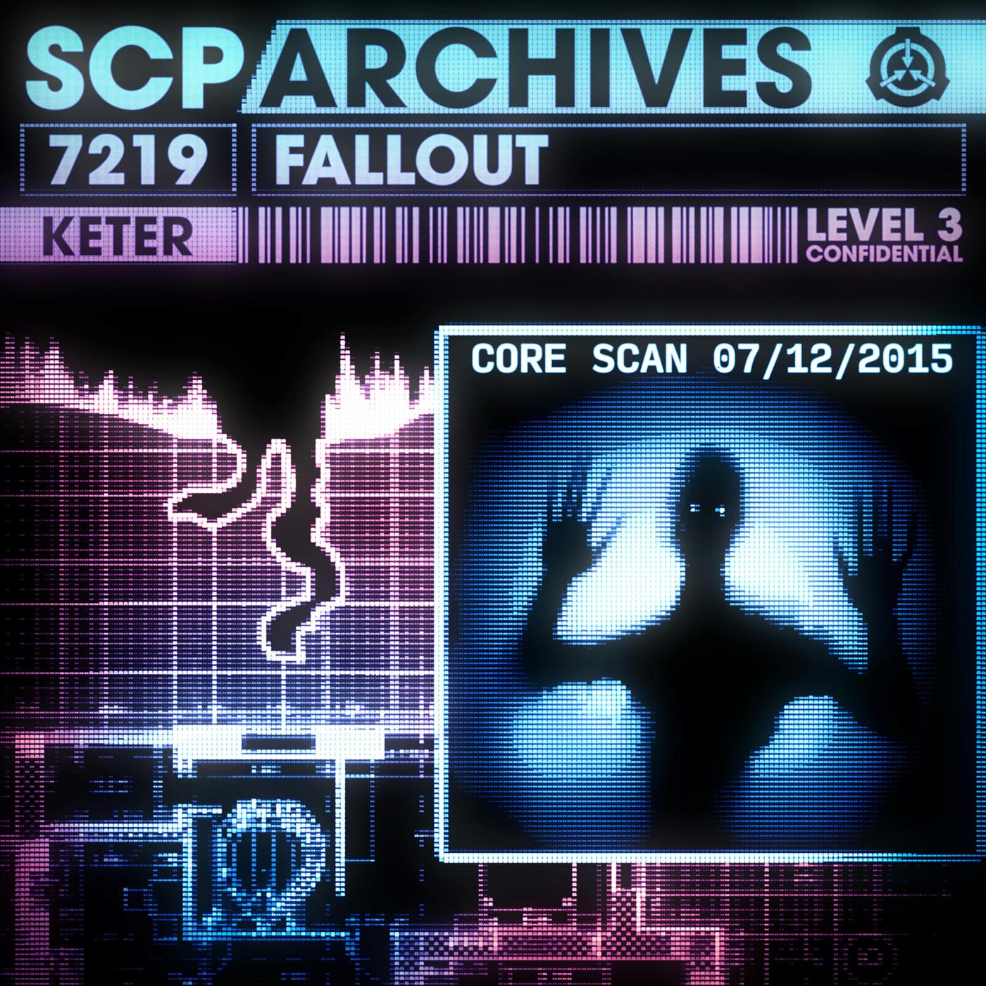 SCP-7219: "F is for Fallout" - SCP Archives (podcast) | Listen Notes