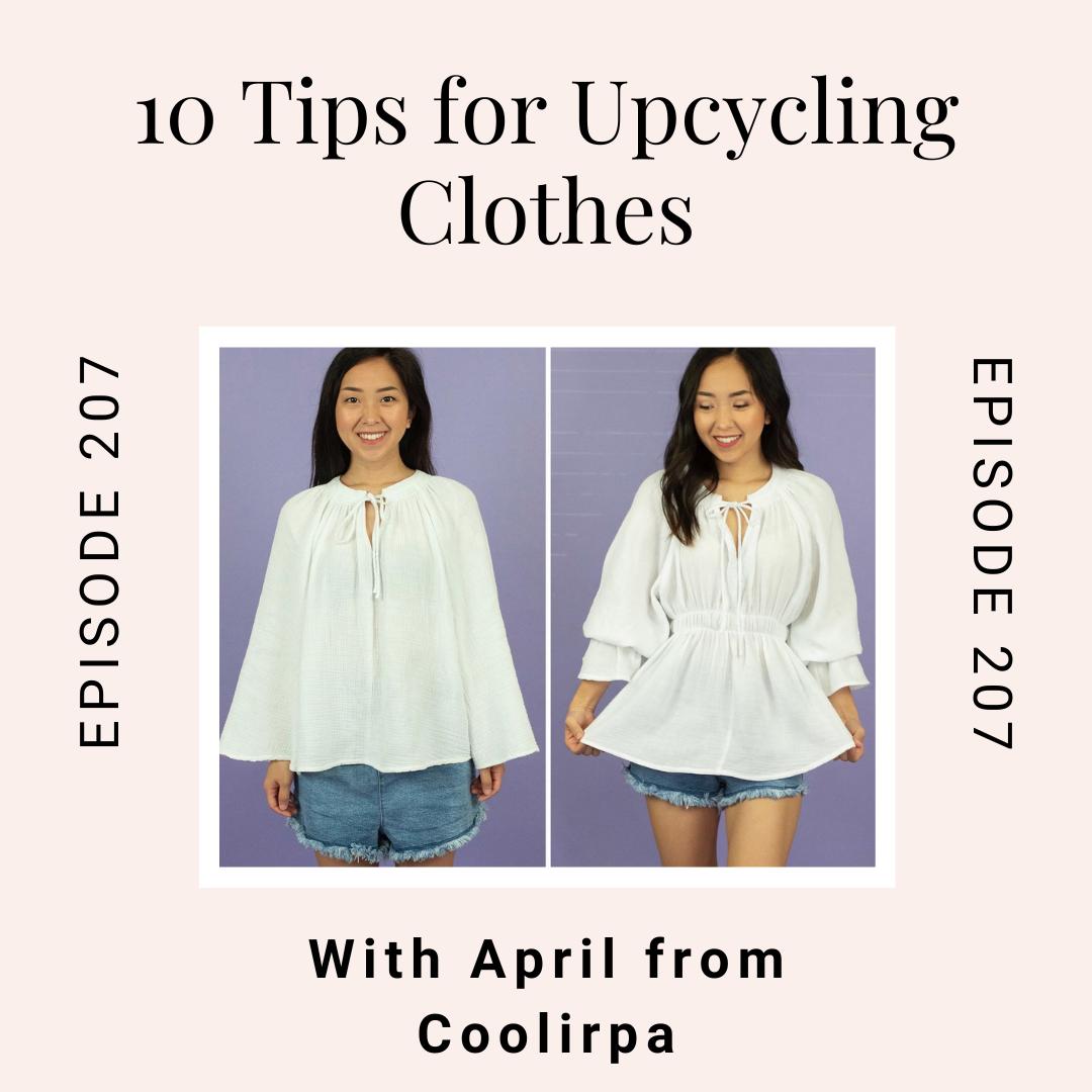 10 Tips for Upcycling Your Clothes with April From Coolirpa | Listen Notes