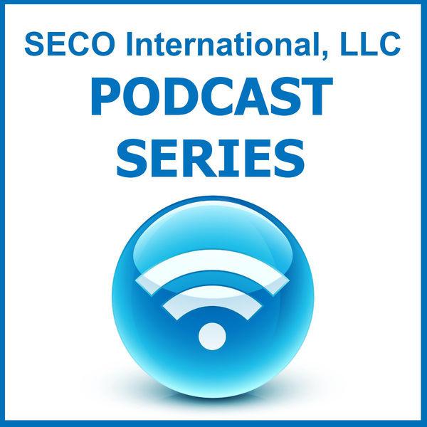 SECO Podcast Series (#201) - SECO International Podcast Series | Listen ...