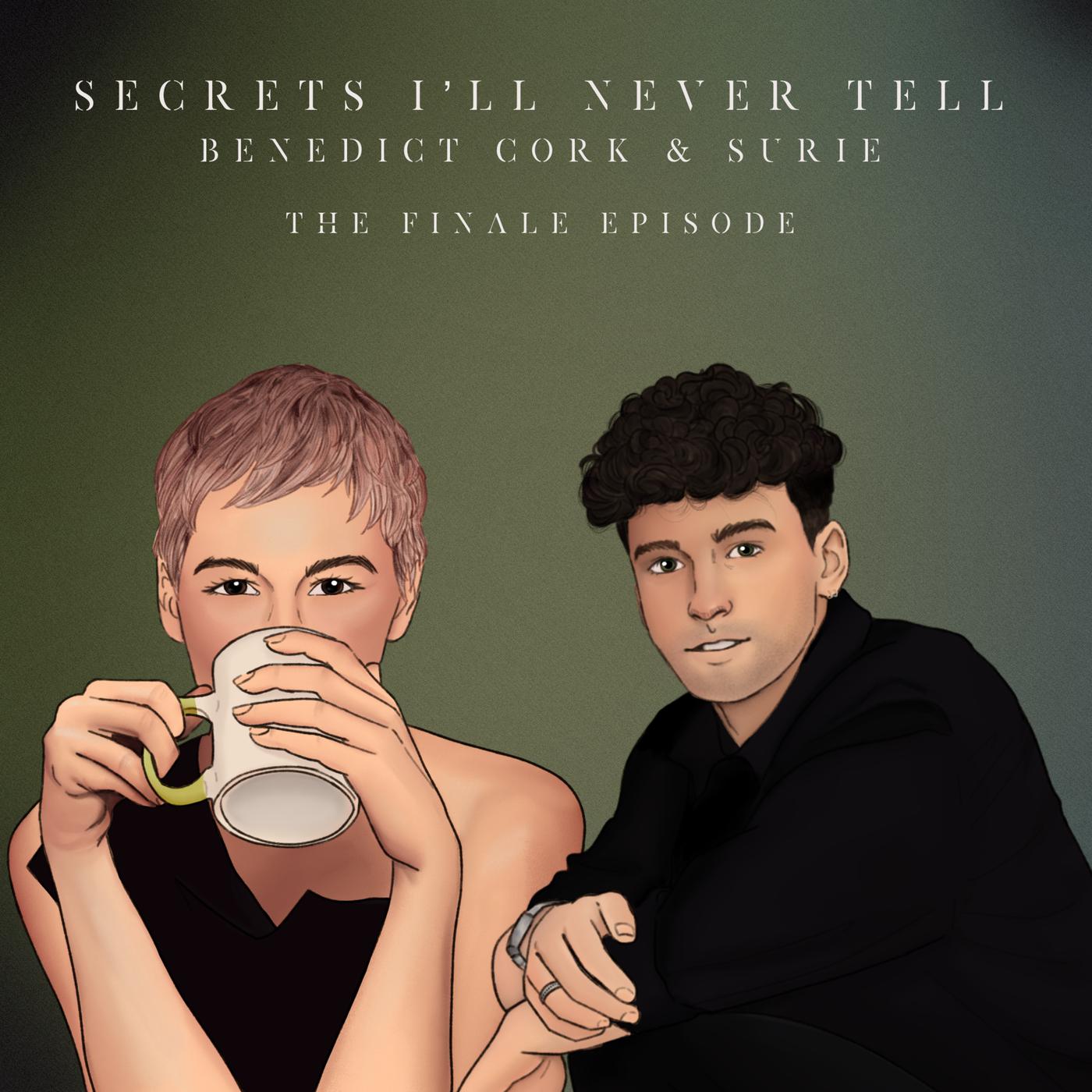 Secrets I'll Never Tell (podcast) - Benedict Cork | Listen Notes