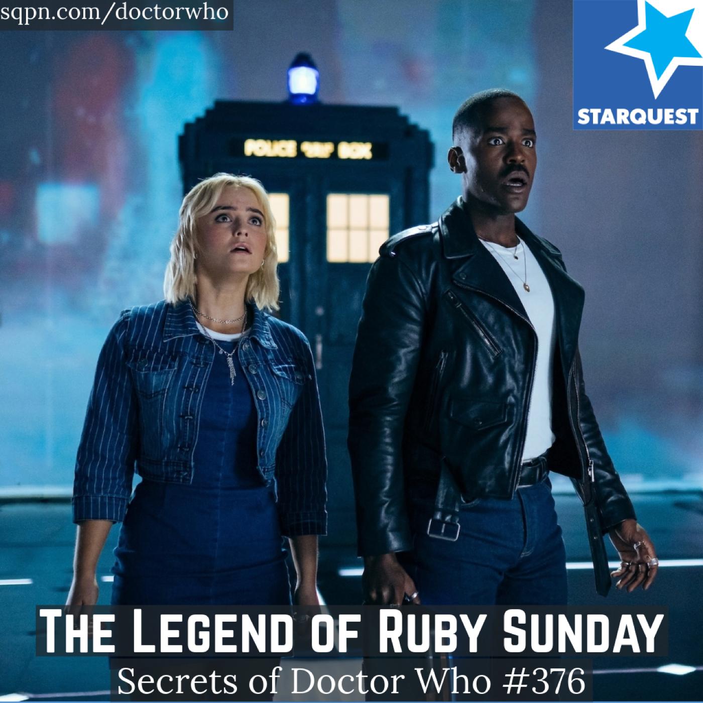 The Legend of Ruby Sunday - Secrets of Doctor Who (podcast) | Listen Notes