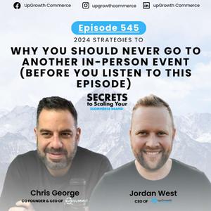 Ep 545: Why You Should Never Go To Another In-Person Event (Before You Listen To This Episode ...
