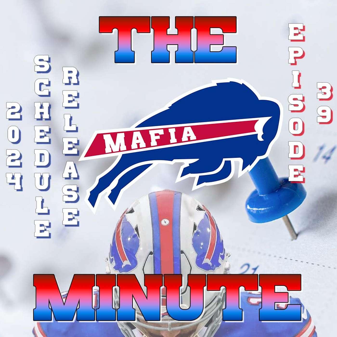 The Mafia Minute: Buffalo Bills 2024 Regular Season Schedule Discussion ...