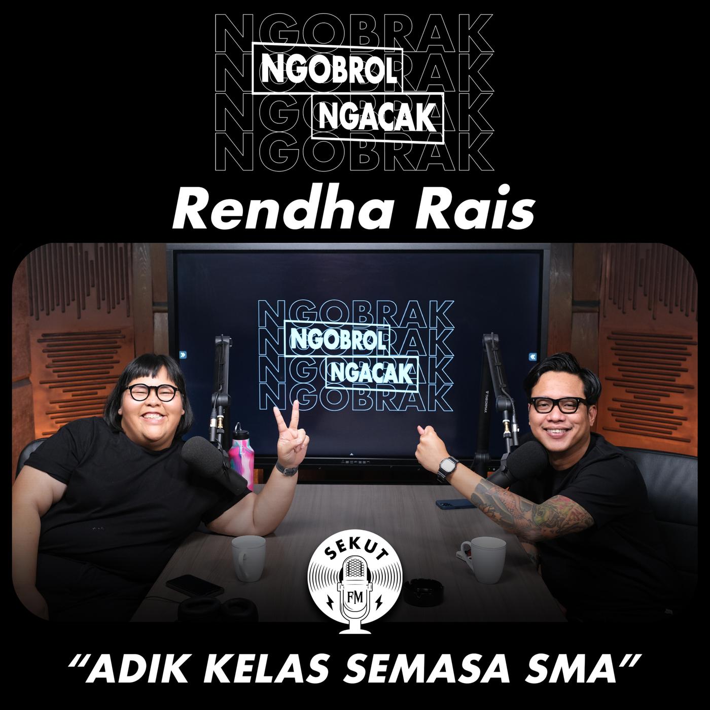 Ngatain Fisik Boleh, Asallll? #NGOBRAK Rendha Rais - SekutFm - Gofar ...