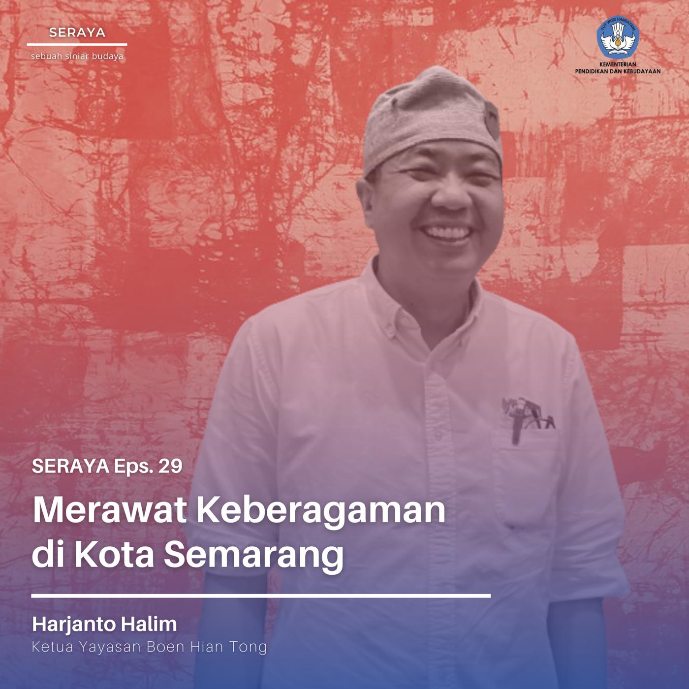 Merawat Keberagaman di Kota Semarang feat. Harjanto Halim | Listen Notes