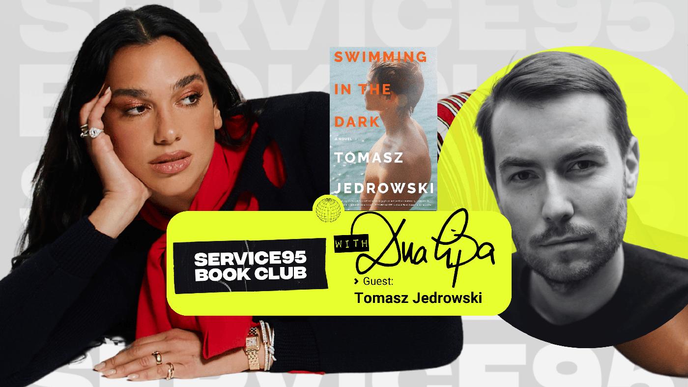 Service95 Book Club With Dua Lipa (podcast) - Service95 | Listen Notes