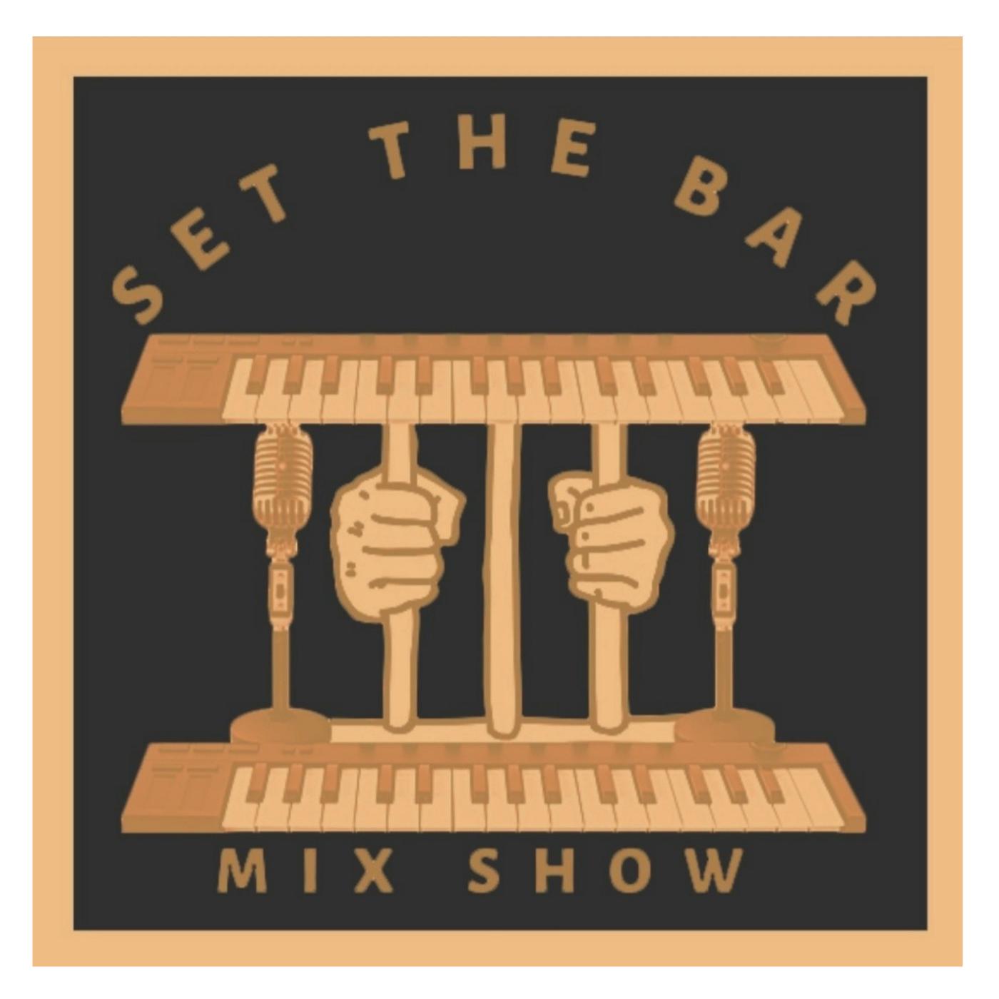 Love & Gang Bangs - Ep. 93 - Set the Bar Mixshow (podcast) | Listen Notes