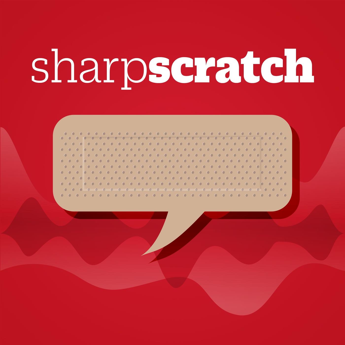 Sharp Scratch (podcast) - The BMJ | Listen Notes