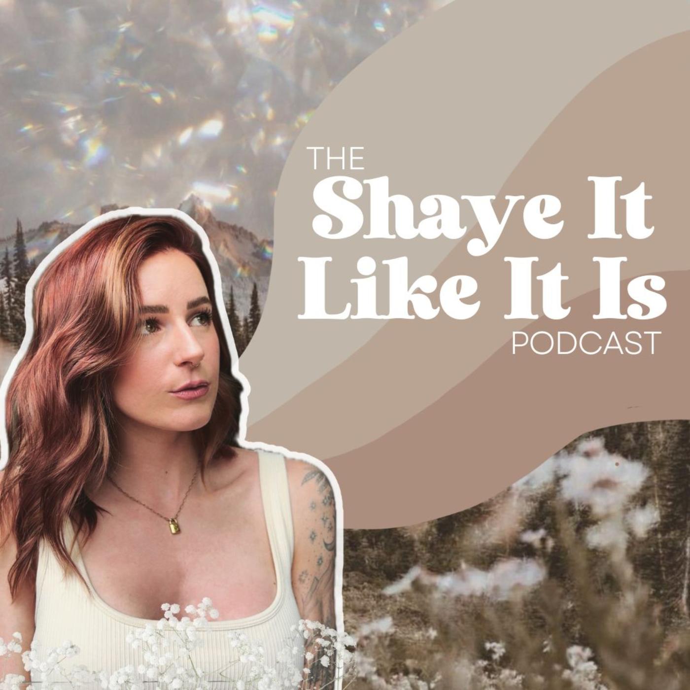 15 | You CAN Sit With Us - Shaye It Like It Is (podcast) | Listen Notes
