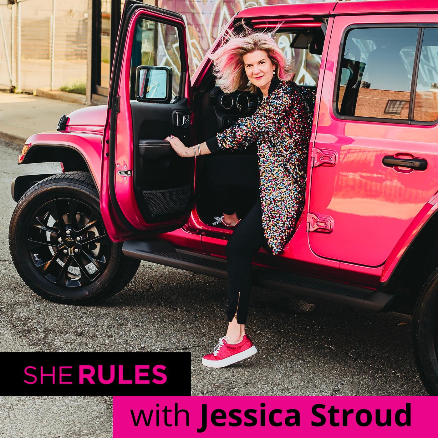 She RULES with Jessica Stroud (播客) - Jessica Stroud | Listen Notes