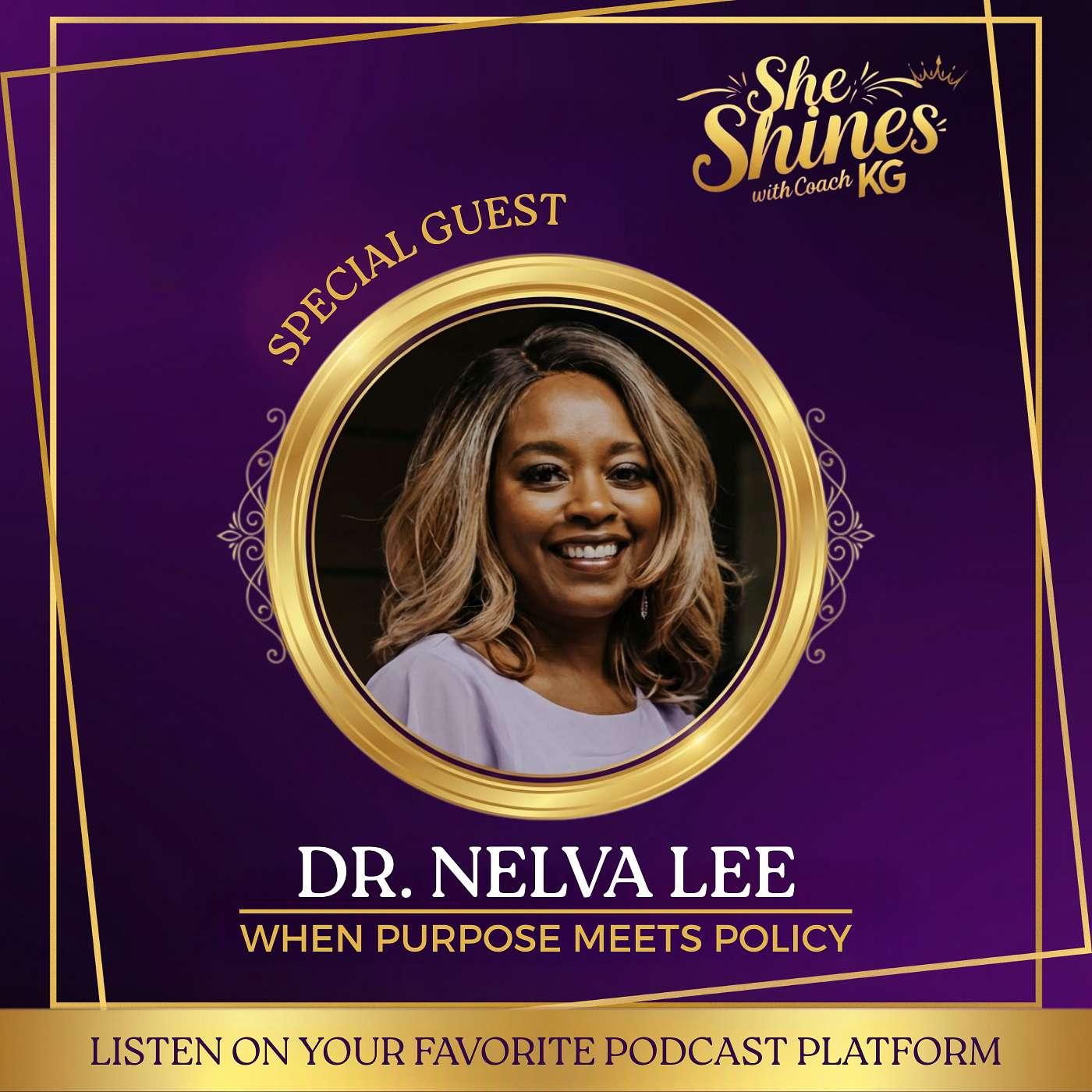 Dr. Nelva Lee: When Purpose Meets Policy-A Woman Rising For Education ...