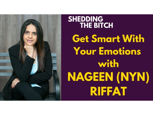 (00:10:00) Podcast Clip of Get Smart With Your Emotions with Nageen ...