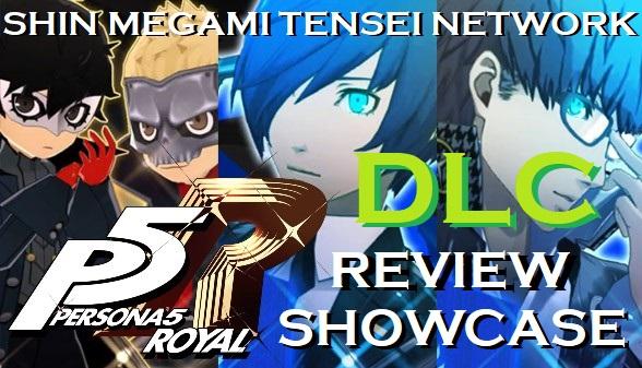 Persona 5 Royal DLC Review/Showcase-Link 165 - Shin Megami Tensei ...