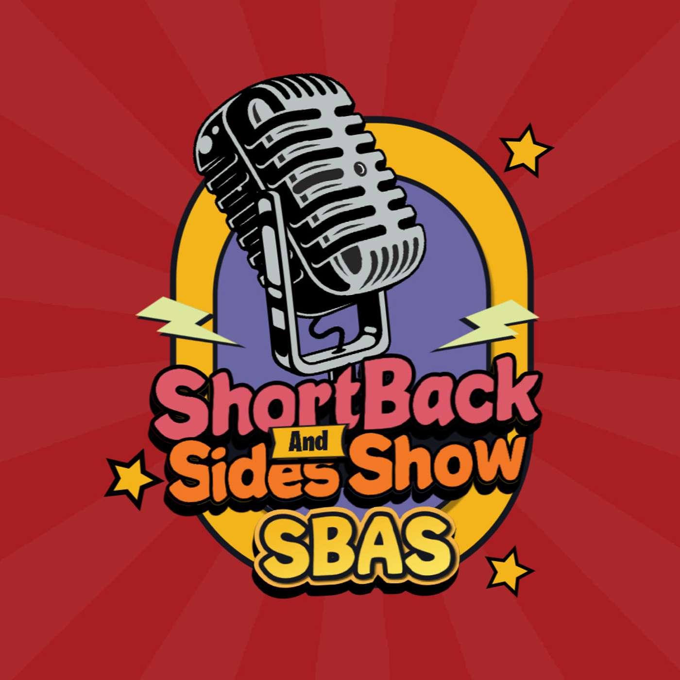 Short Back And Sides Show (播客) - SBAS | Listen Notes