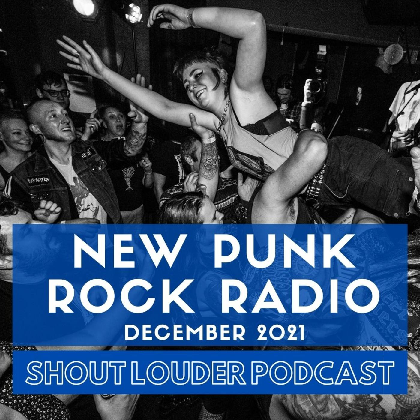 S4 E3: New Punk Rock Radio - October 2021 - Shout Louder Punk Podcast ...
