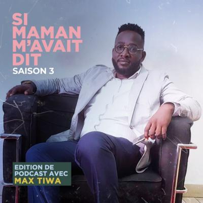 Si Maman M'avait Dit - Florelle Manda - Si Maman M'avait Dit (podcast ...