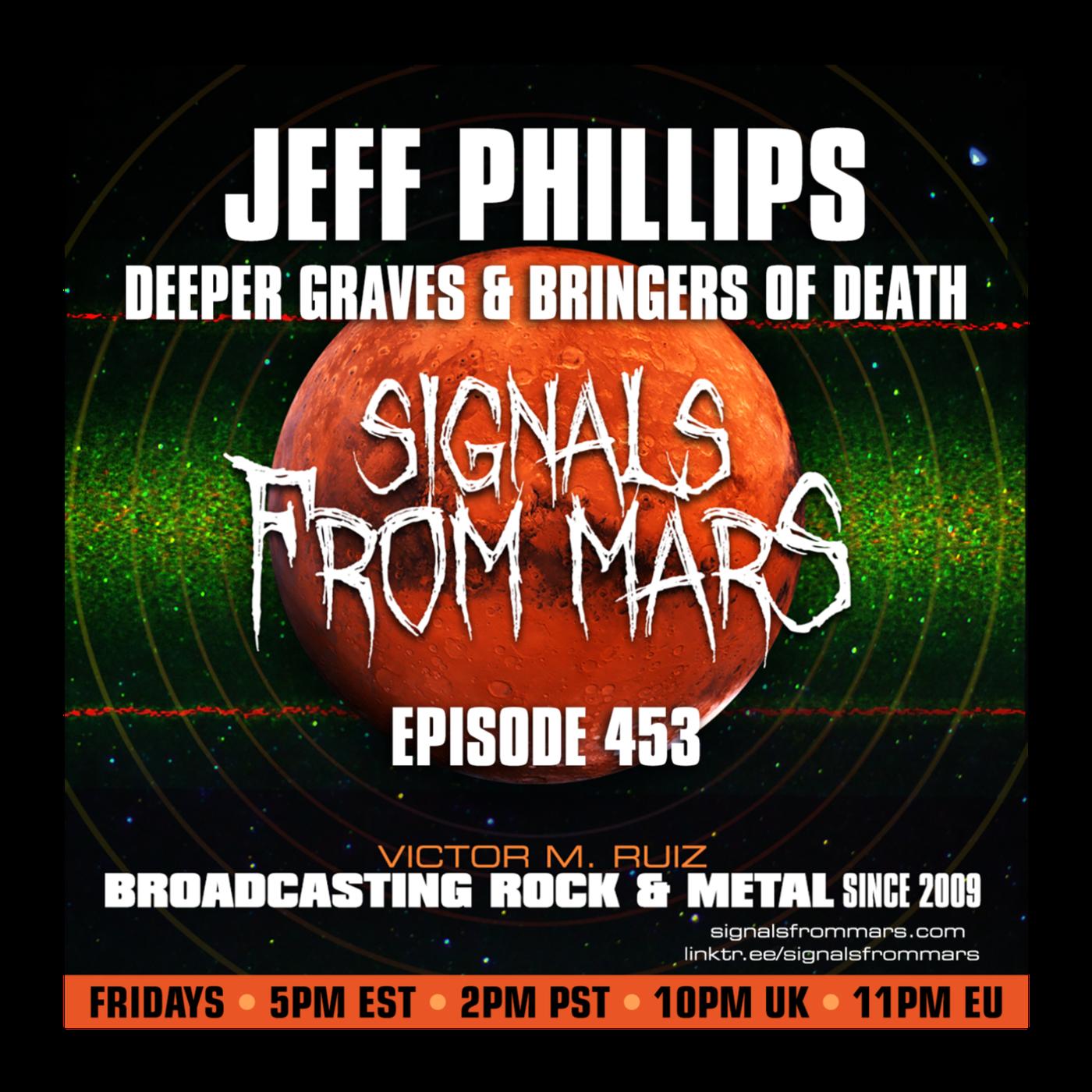 Jeff Wilson - Deeper Graves & Bringers Of Disease - Signals From Mars ...