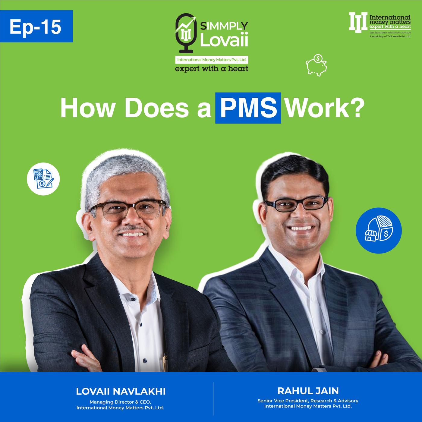 15: Ep 015 : How Does a PMS Work? - sIMMPLy Lovaii - Expert with a ...
