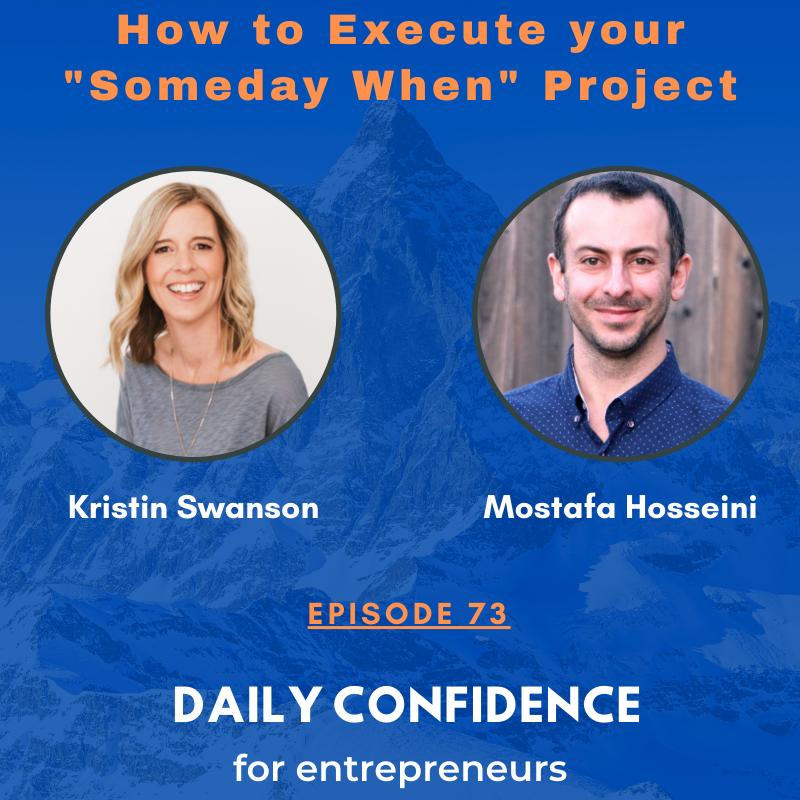 How to Execute your Someday When Project with Kristin Swanson | Listen ...