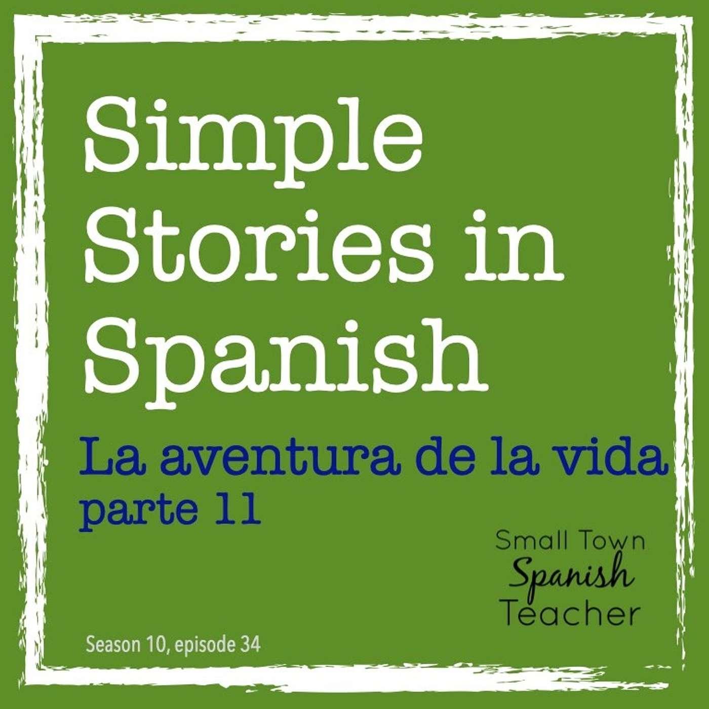 Simple Stories in Spanish (podcast) - Small Town Spanish Teacher ...