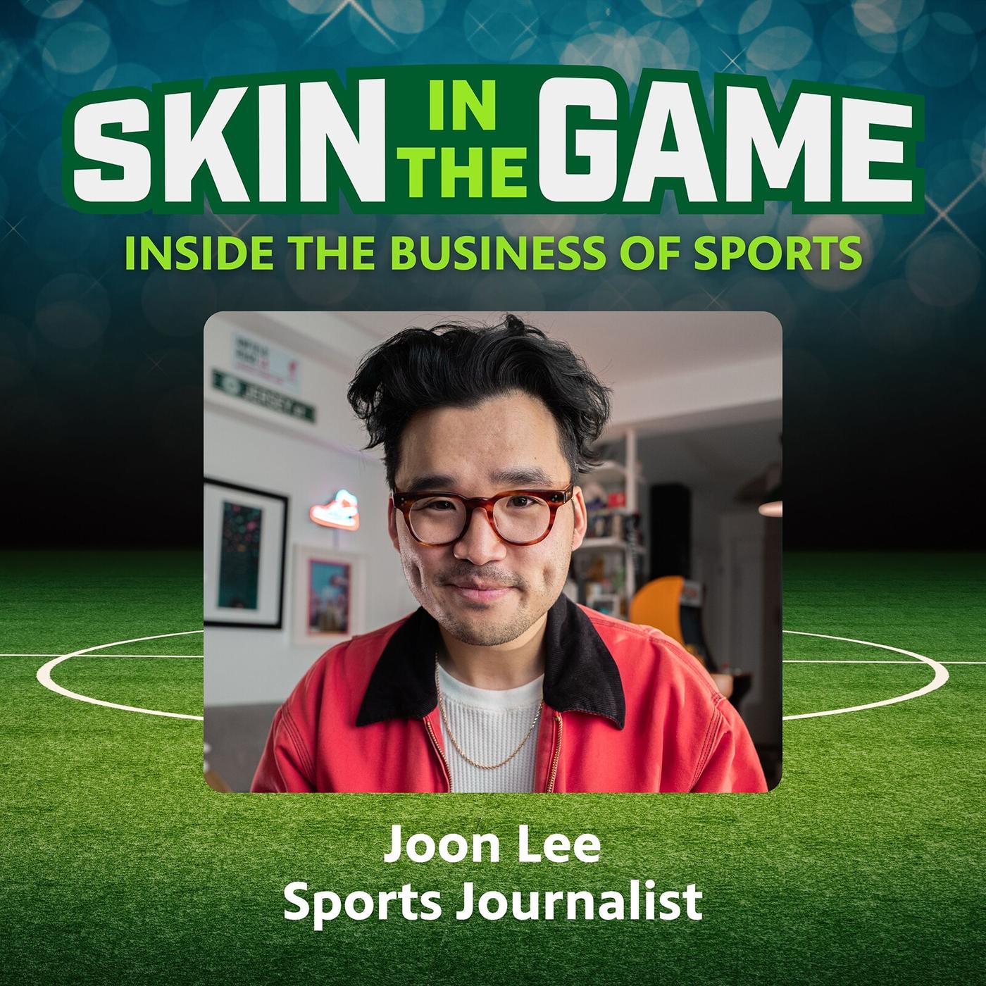 How Sports Build Empathy On and Off the Field with Joon Lee | Listen Notes