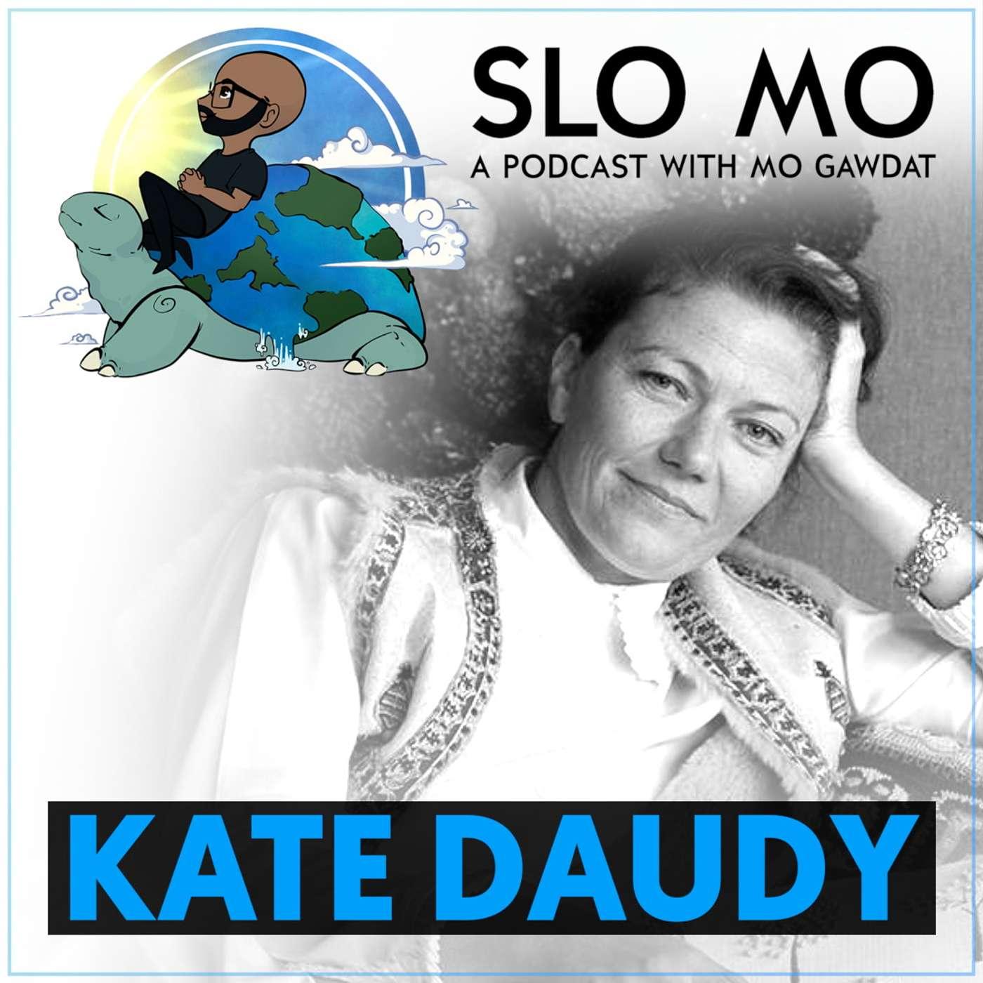 Kate Daudy - The Wonder in Chaos, the Rhythm of Time, and the Political ...