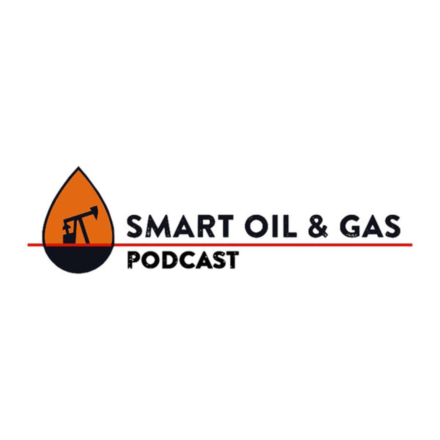 Smart Oil & Gas (podcast) - Smart Oil & Gas | Listen Notes
