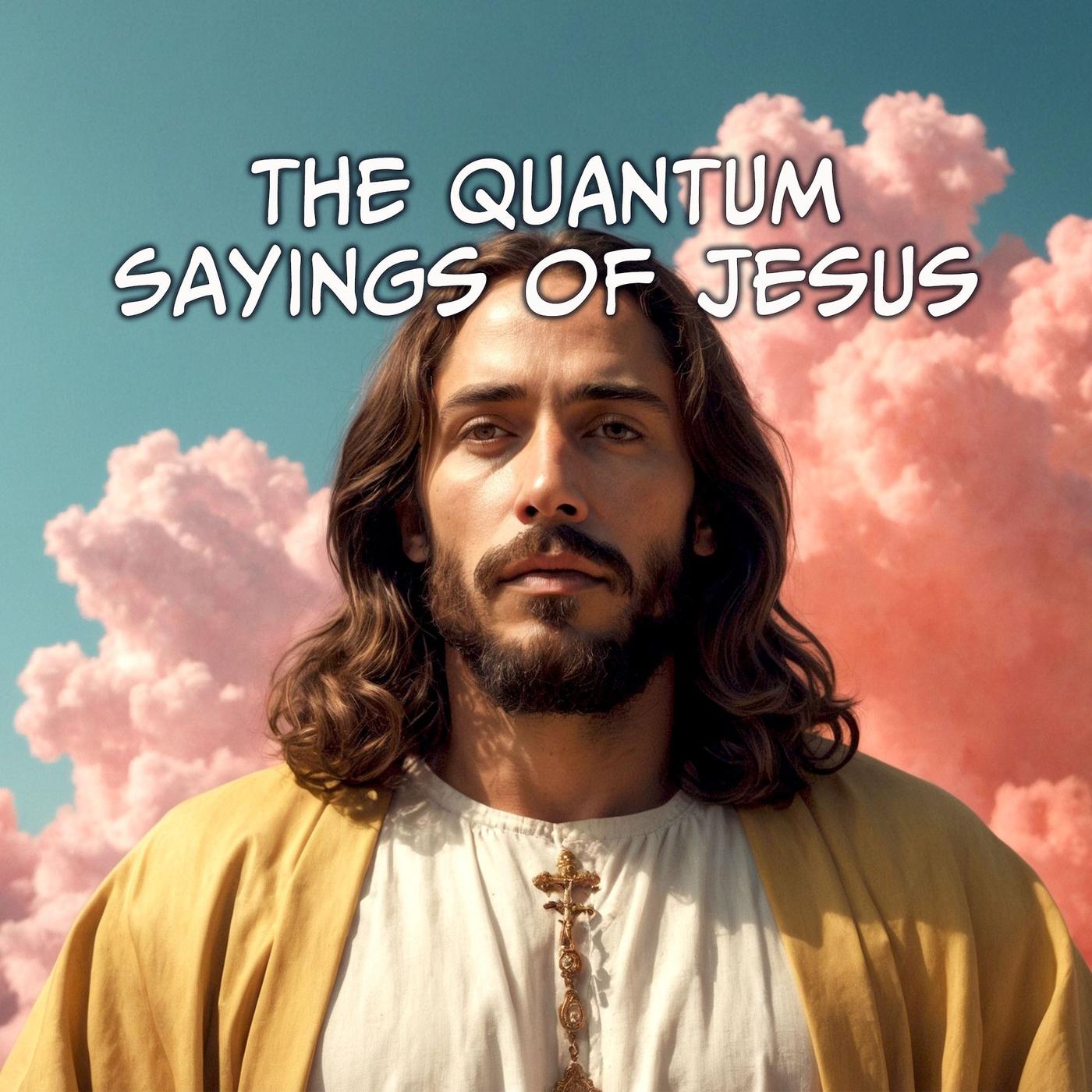 The Quantum Teachings of Jesus with Keith Giles - Snarky Faith (podcast ...