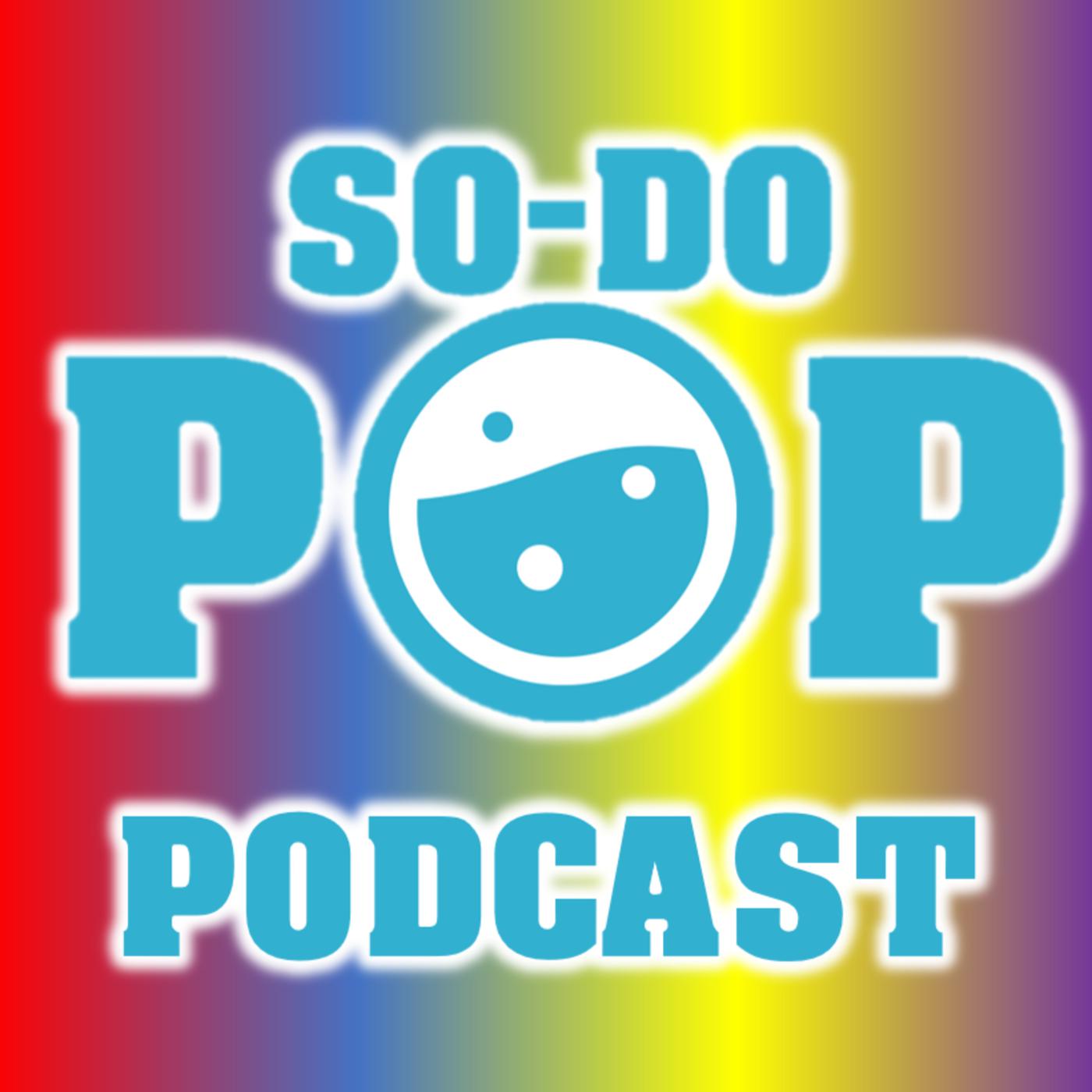 SO-DO CHRONICLE DEN-O 2!!! - SO-DO POP Podcast Episode 15 | Listen Notes