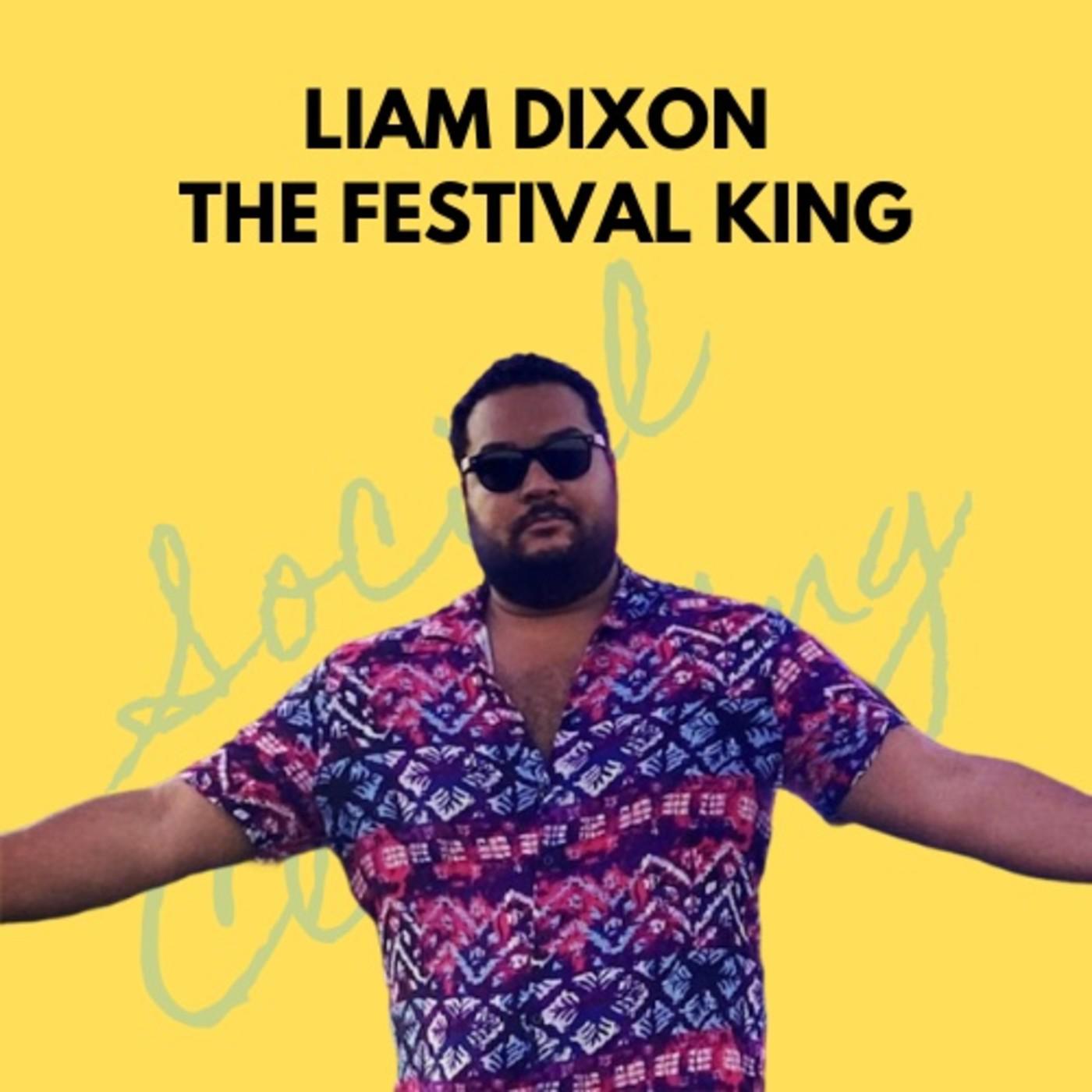 Episode 13 - Liam Dixon (The Festival King) - Social Climbing (podcast ...