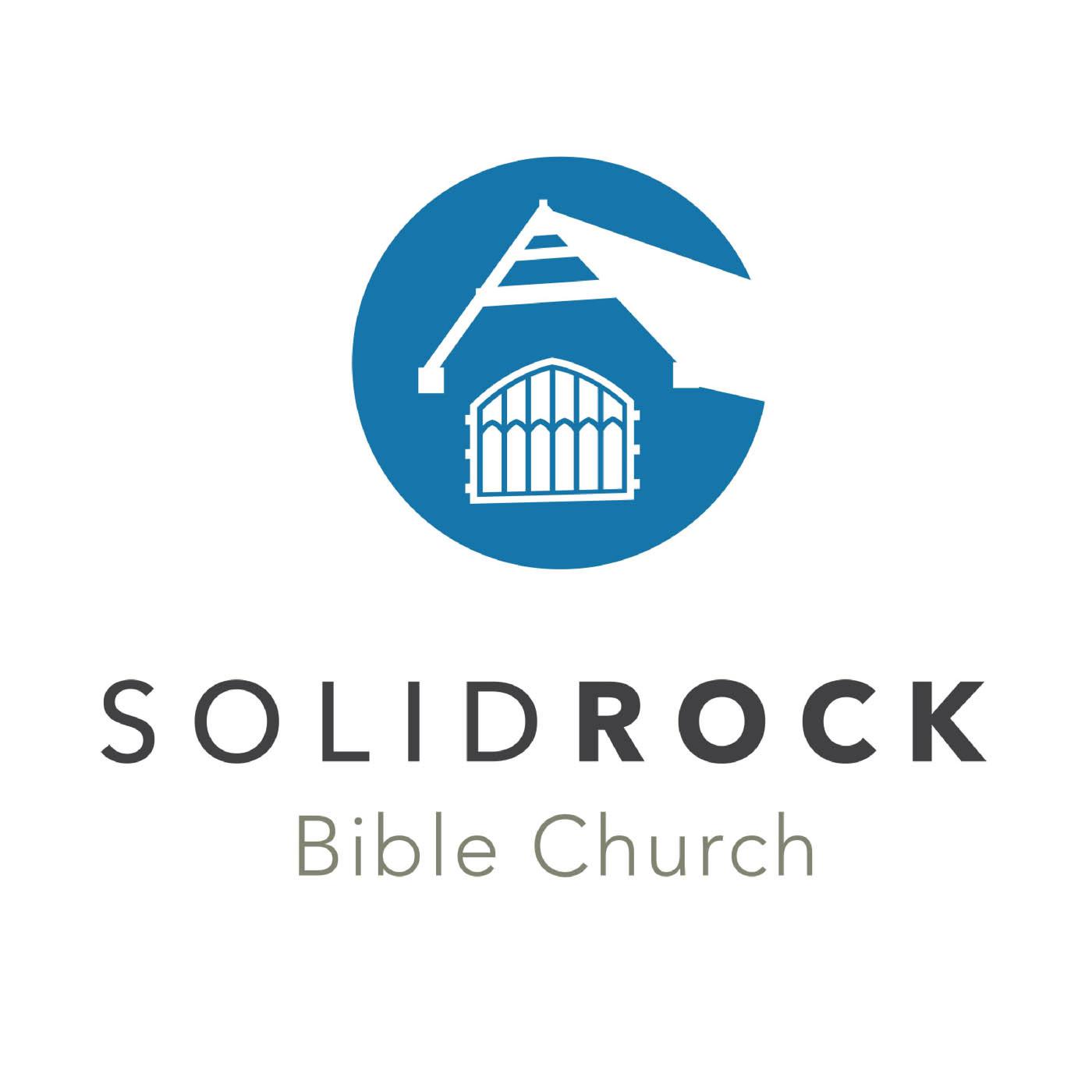 Solid Rock Bible Church (podcast) - Solid Rock Bible Church | Listen Notes