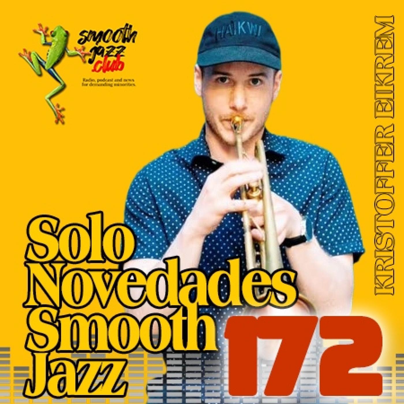 Smooth Jazz Discover 172 | Blair Bryant, Geneve 5, The Jazz Avengers ...