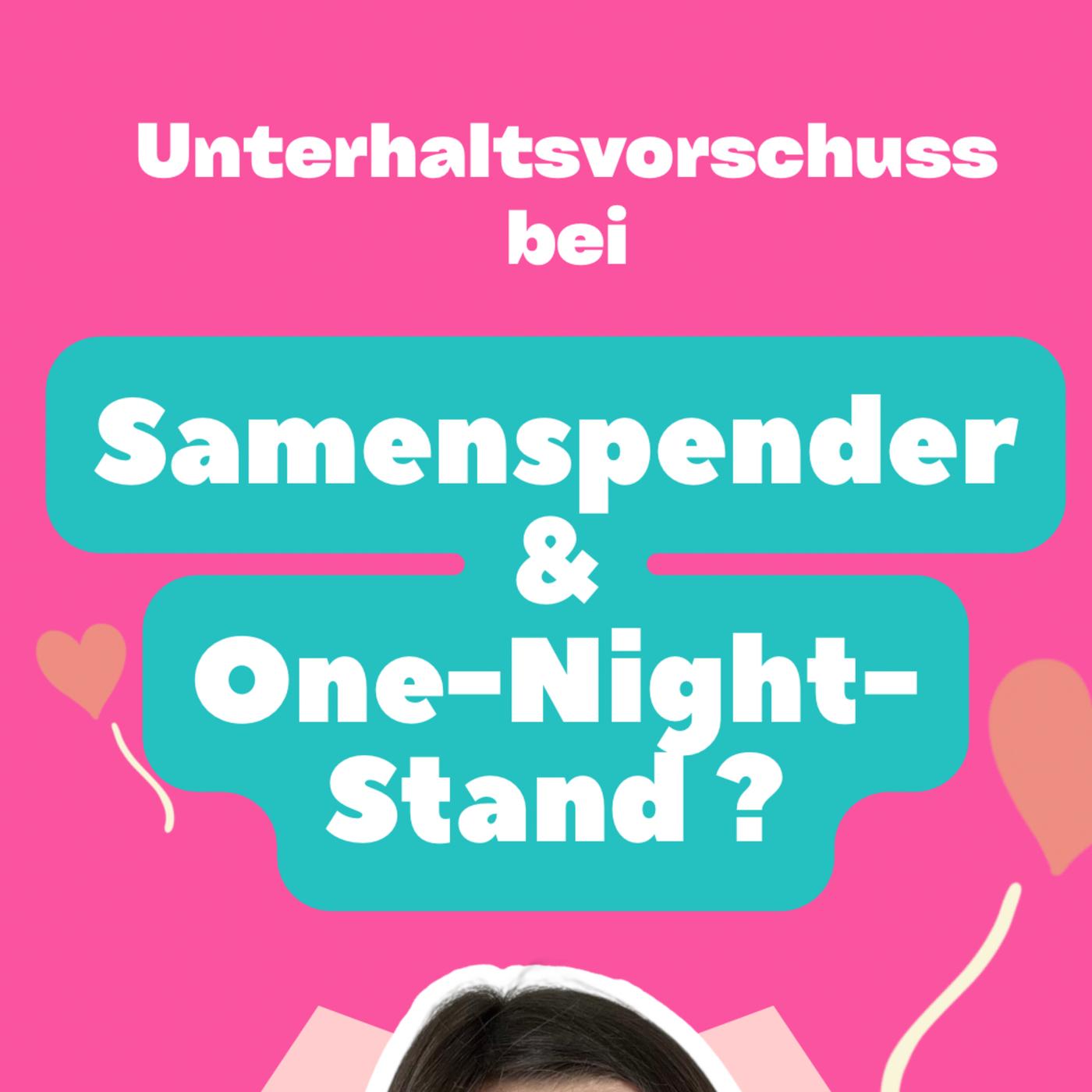 013. Unterhaltsvorschuss bei Samenspender alias One-Night-Stand [Video ...