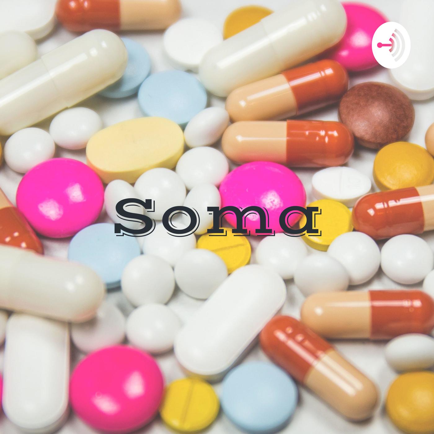 Soma: Do You Really Need It? (播客) - Mahlet Berhanu | Listen Notes