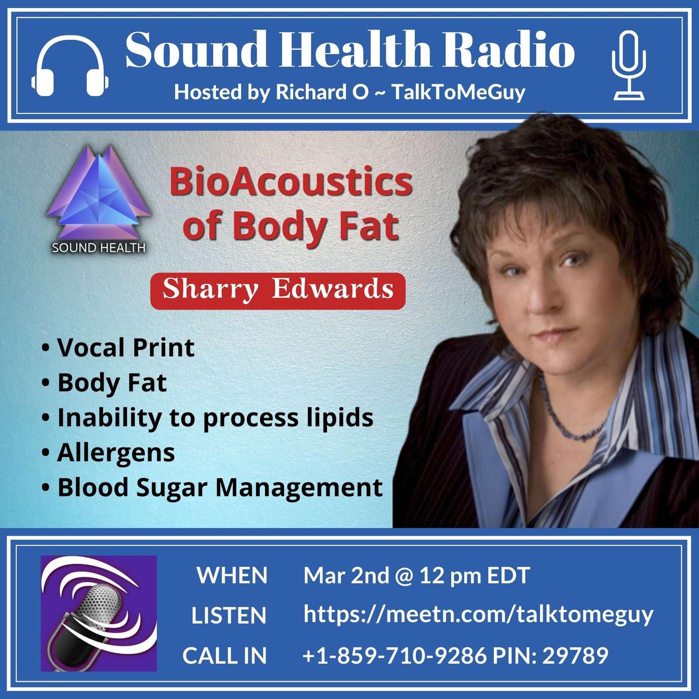 Sharry Edwards on BioAcoustic Biology & the Sound Health Portal ...