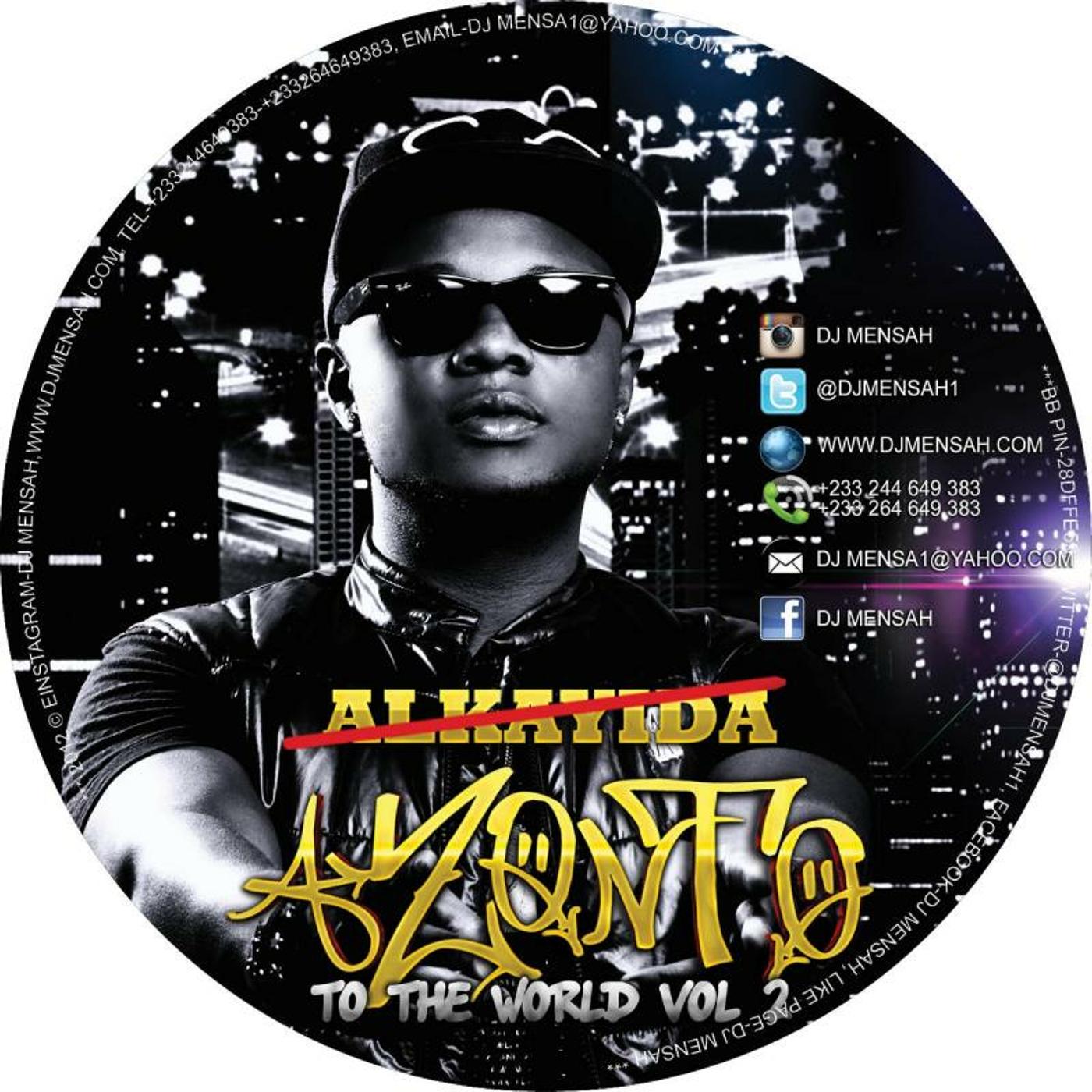 AZONTO TO THE WORLD MIXTAPE VOL1 - SOUND OF AFRICA COMPILATION (podcast ...